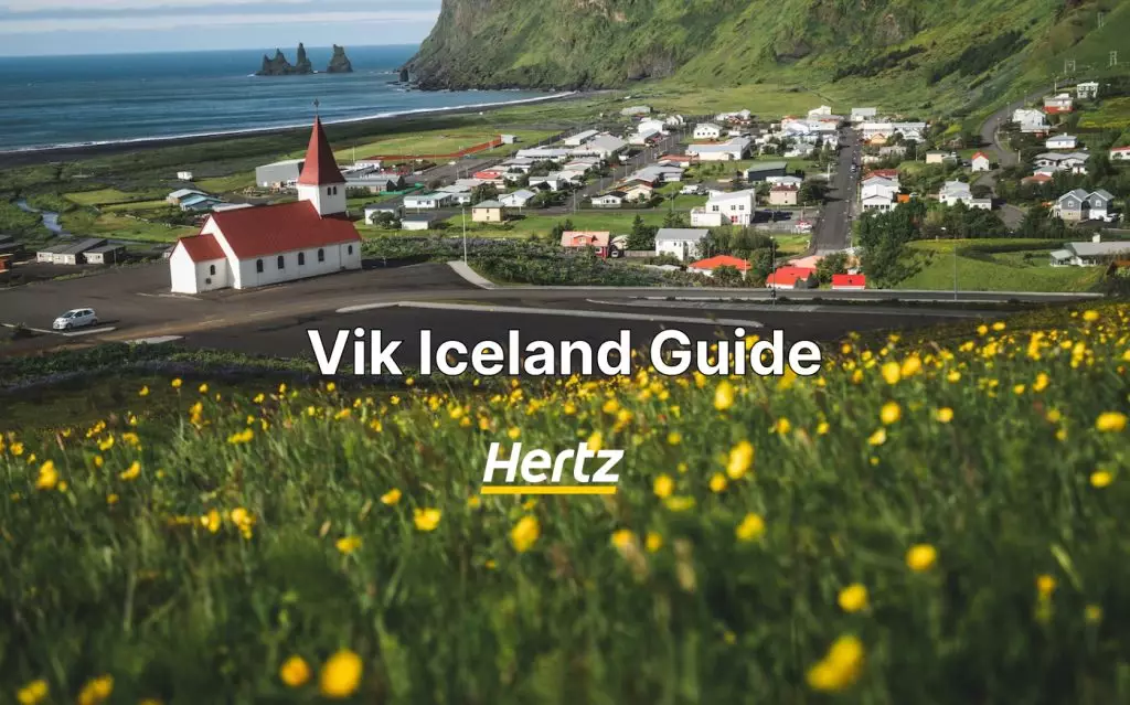 Vik Iceland Guide: What to Do, Where to Stay, and How to Get There by Car