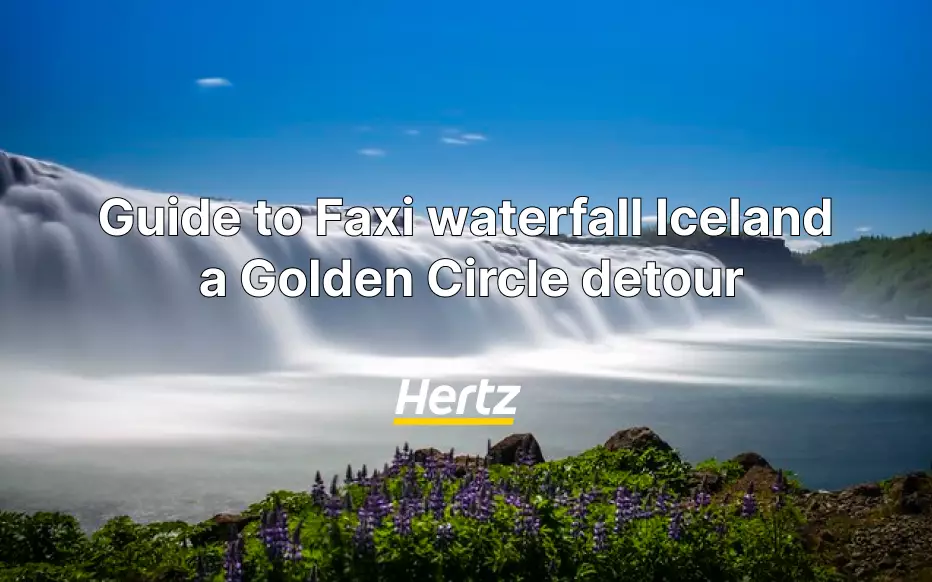 Guide to Faxi Waterfall: A Hidden Gem on Iceland’s Golden Circle